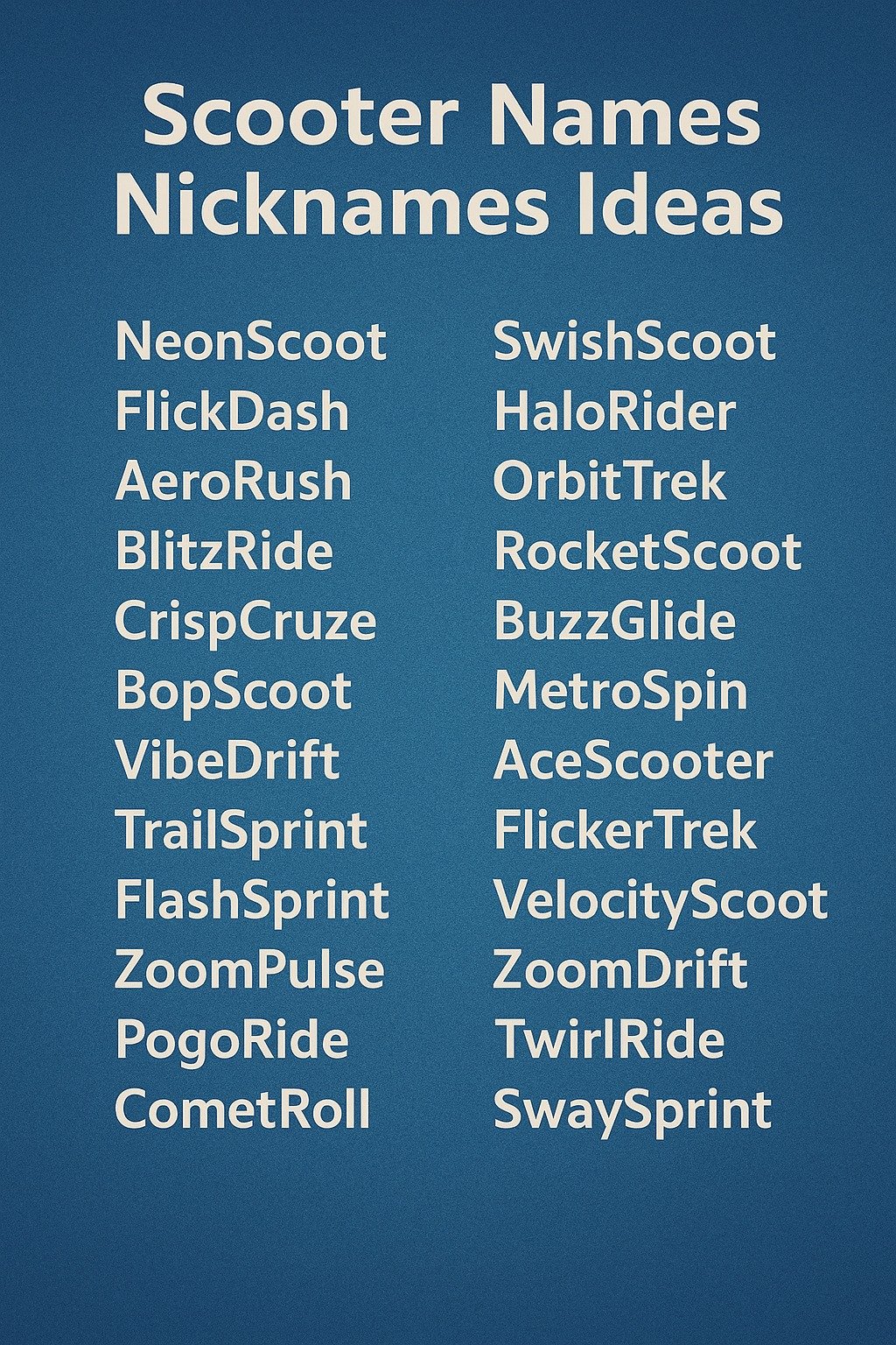 1000+ Scooter Names Nicknames Ideas 2025 - NamesWrite